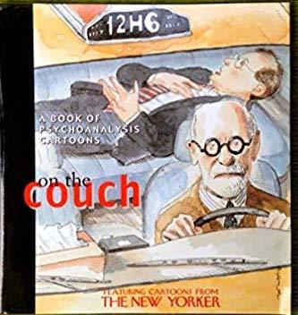 On the Couch: A Book of Psychoanalysis Cartoons by The New Yorker ...