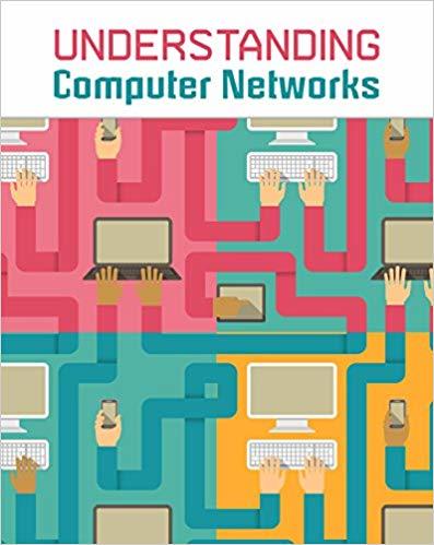 Understanding Computer Networks (Understanding Computing) by Matthew Anniss | Goodreads