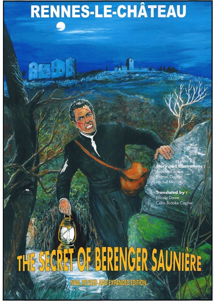 The Secret of Berenger Saunière by Antoine Captier | Goodreads