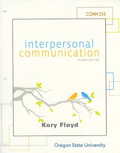 Interpersonal Communication 2nd Edition by Kory Floyd | Goodreads