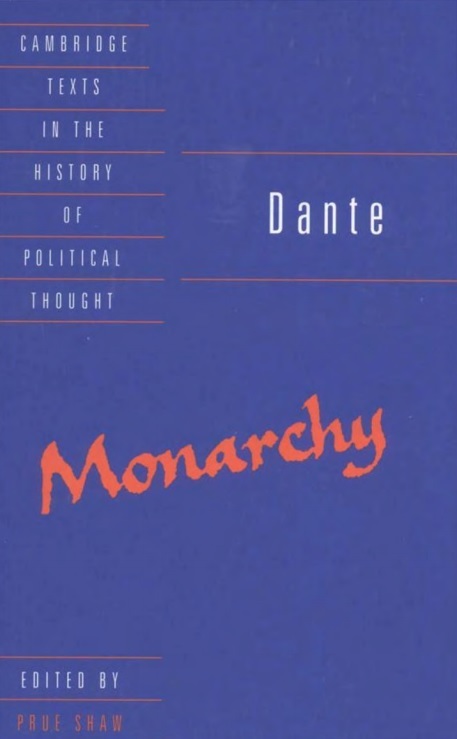 Dante: Monarchy by Dante Alighieri | Goodreads