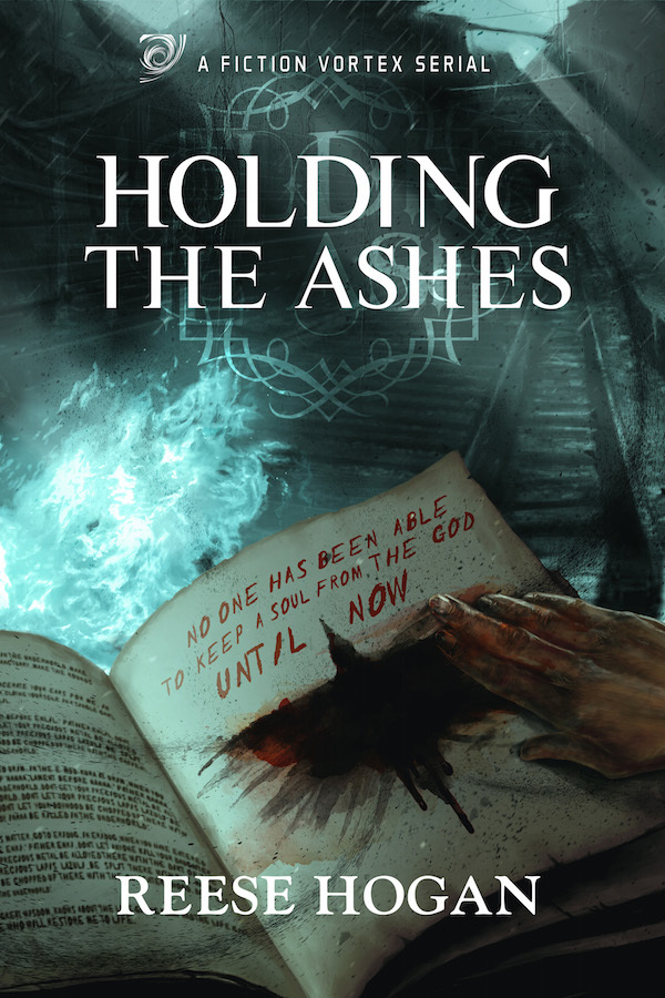 Holding the Ashes by Reese Hogan | Goodreads