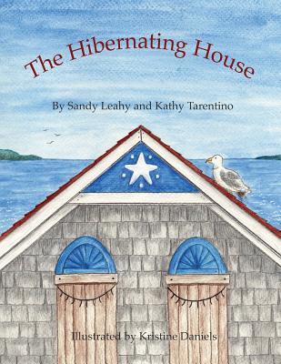 The Hibernating House by Sandy Leahy | Goodreads