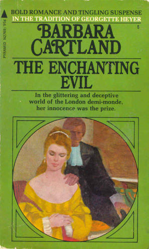 The Enchanting Evil by Barbara Cartland | Goodreads