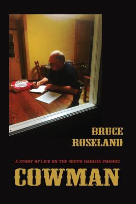 Cowman (Church of the Holy Sunrise) by Bruce Roseland | Goodreads