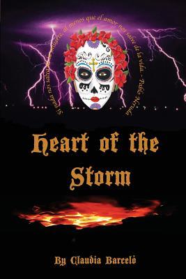 Heart of the Storm: A Sister's Revenge by Claudia Barceló | Goodreads
