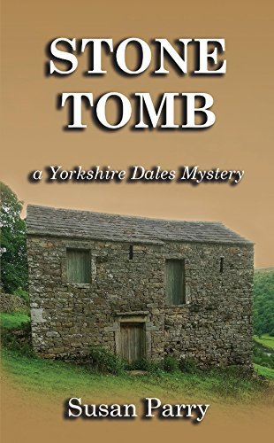 Stone Tomb (The Yorkshire Dales Mysteries Book 9) by Susan Parry ...