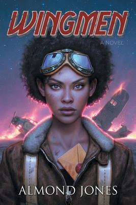 Wingmen by Almond Jones | Goodreads