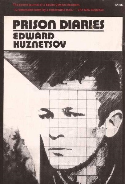 Prison Diaries by Edward Kuznetsov | Goodreads