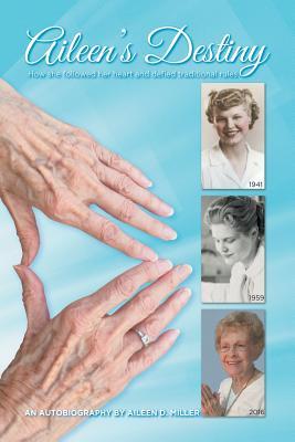 Aileen's Destiny by Aileen D Miller | Goodreads