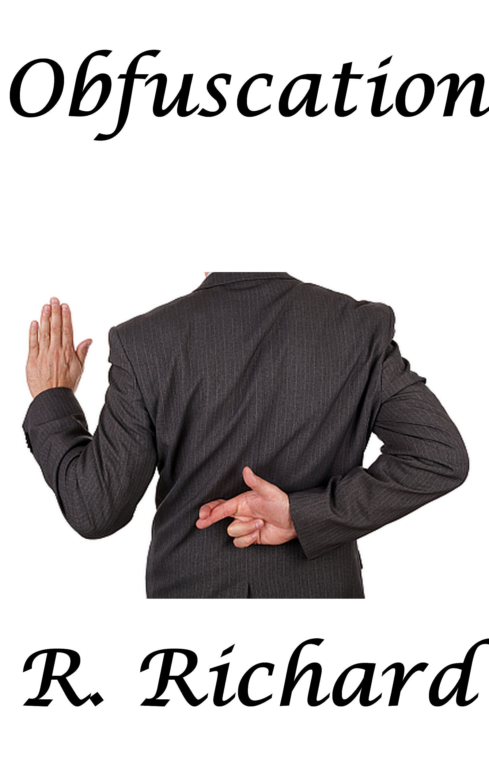 Obfuscation by R. Richard | Goodreads