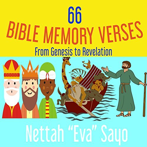 66 Bible Memory Verses: From Genesis to Revelation by Nettah "Eva" Sayo ...