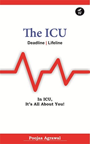 The ICU by Poojaa Agrawal | Goodreads