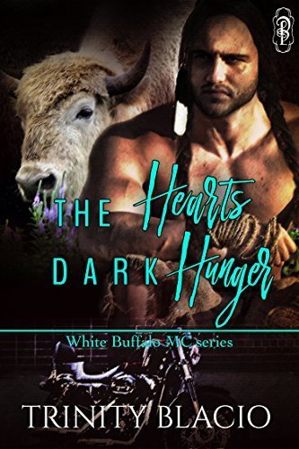 The Heart's Dark Hunger Part One: Dark Horse's Story by Trinity Blacio ...