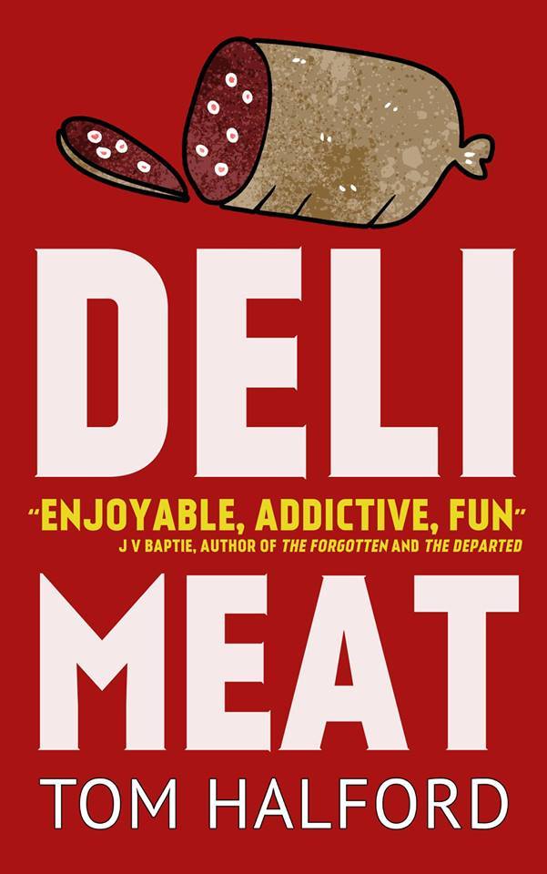 Deli Meat by Tom Halford | Goodreads