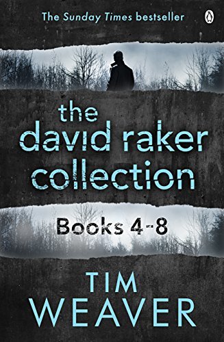 The David Raker Collection Books 4-8 by Tim Weaver | Goodreads