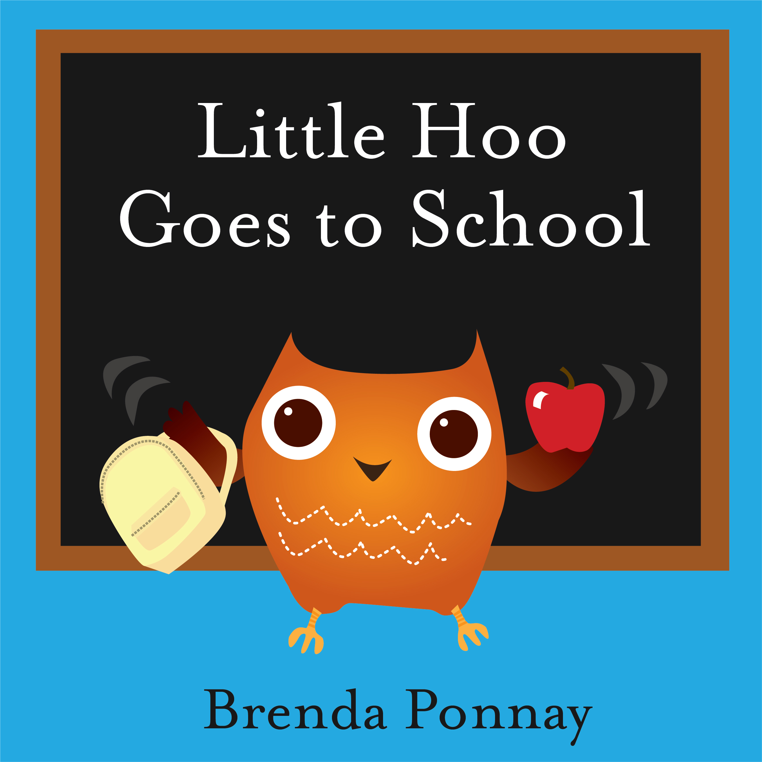 Little Hoo Goes to School by Brenda Ponnay | Goodreads