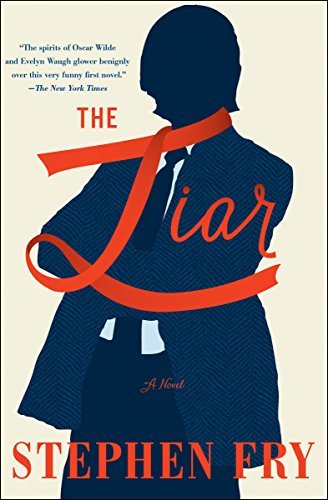 The Liar by Stephen Fry | Goodreads