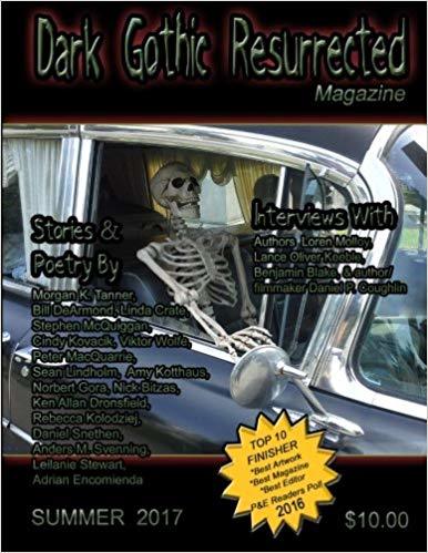 Dark Gothic Resurrected Magazine Summer 2017 by Cinsearae S. | Goodreads