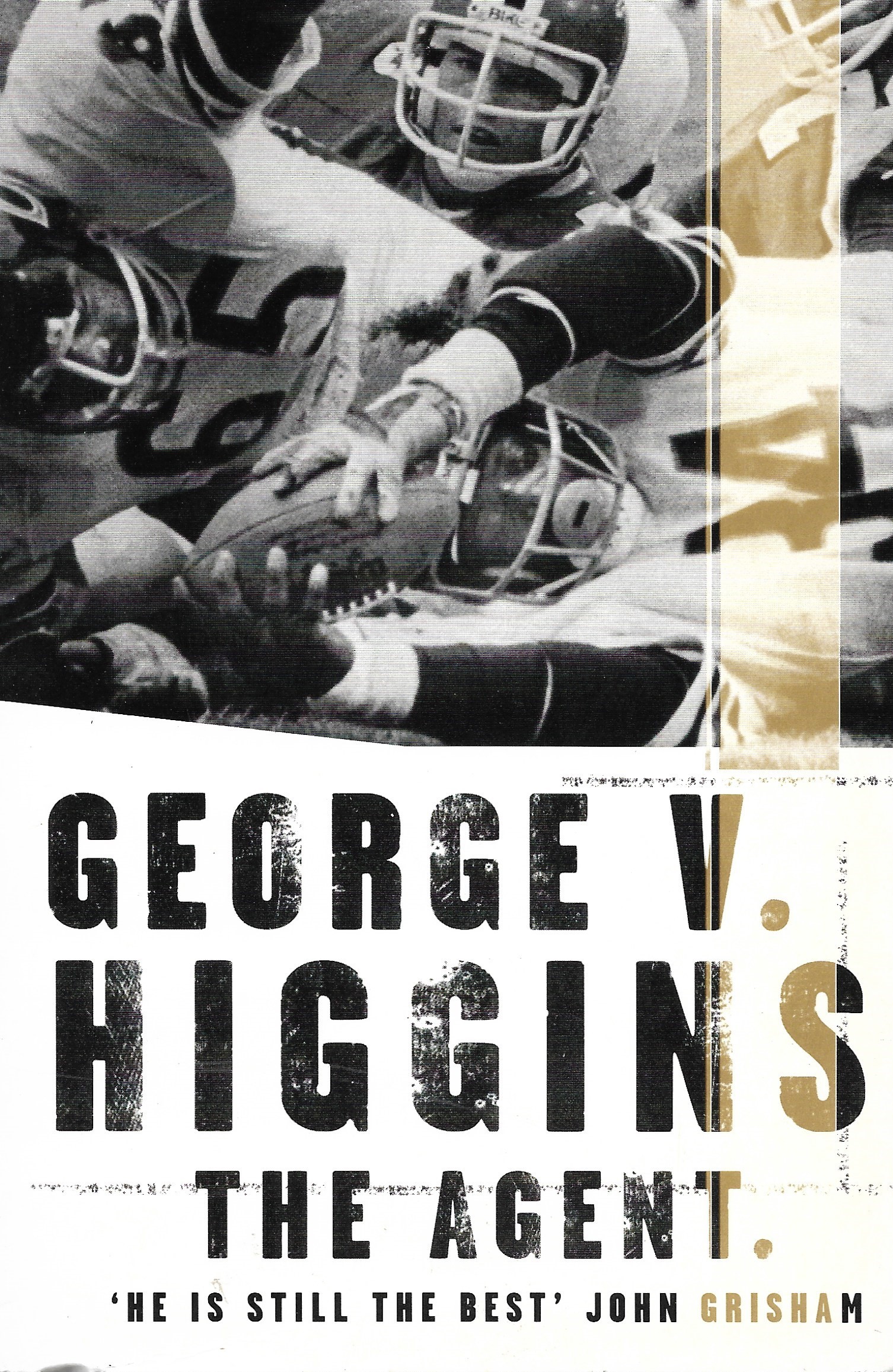 The Agent by George V. Higgins | Goodreads