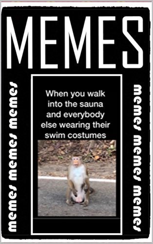 Memes: ORIGINAL Funny Memes 2018: Pure Dank Memes 100% NEW by Memes ...