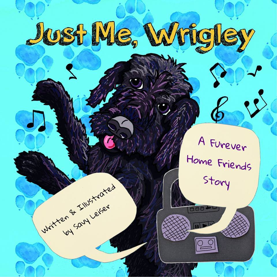 Just Me, Wrigley (Furever Home Friends #3) by Savy Leiser | Goodreads