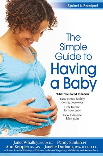The Simple Guide To Having A Baby (2016): What You Need to Know by ...