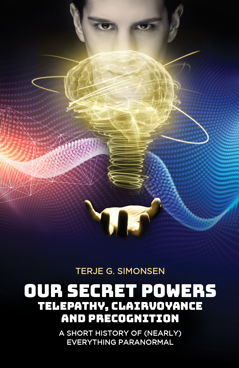 Our Secret Powers: Telepathy, Clairvoyance and Precognition—A Short ...