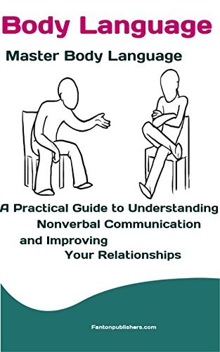 Body Language: Master Body Language: A Practical Guide to Understanding ...