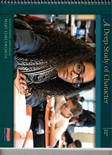 A Deep Study of Character by Lucy Calkins | Goodreads