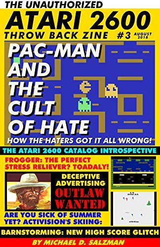 The Unauthorized Atari 2600 Throw Back Zine #3: Pac-man and the Cult of ...
