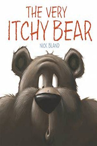 THE VERY ITCHY BEAR [Paperback] [Jan 01, 2017] No Author by Nick Bland ...