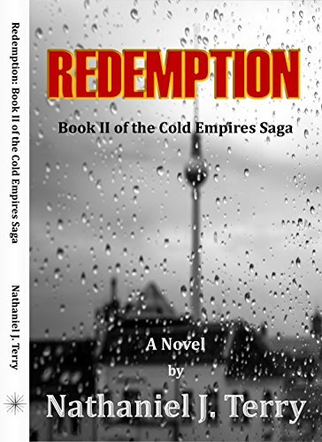 Redemption: Book II of the Cold Empires Saga by Nathaniel Terry | Goodreads
