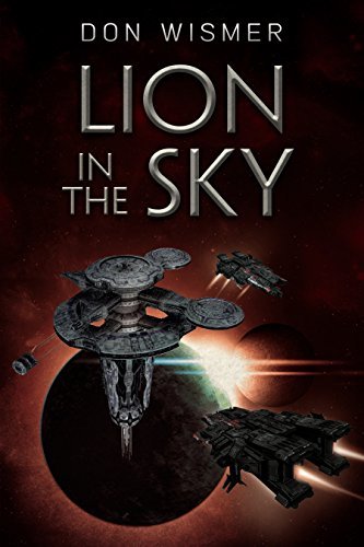 Lion in the Sky by Don Wismer | Goodreads