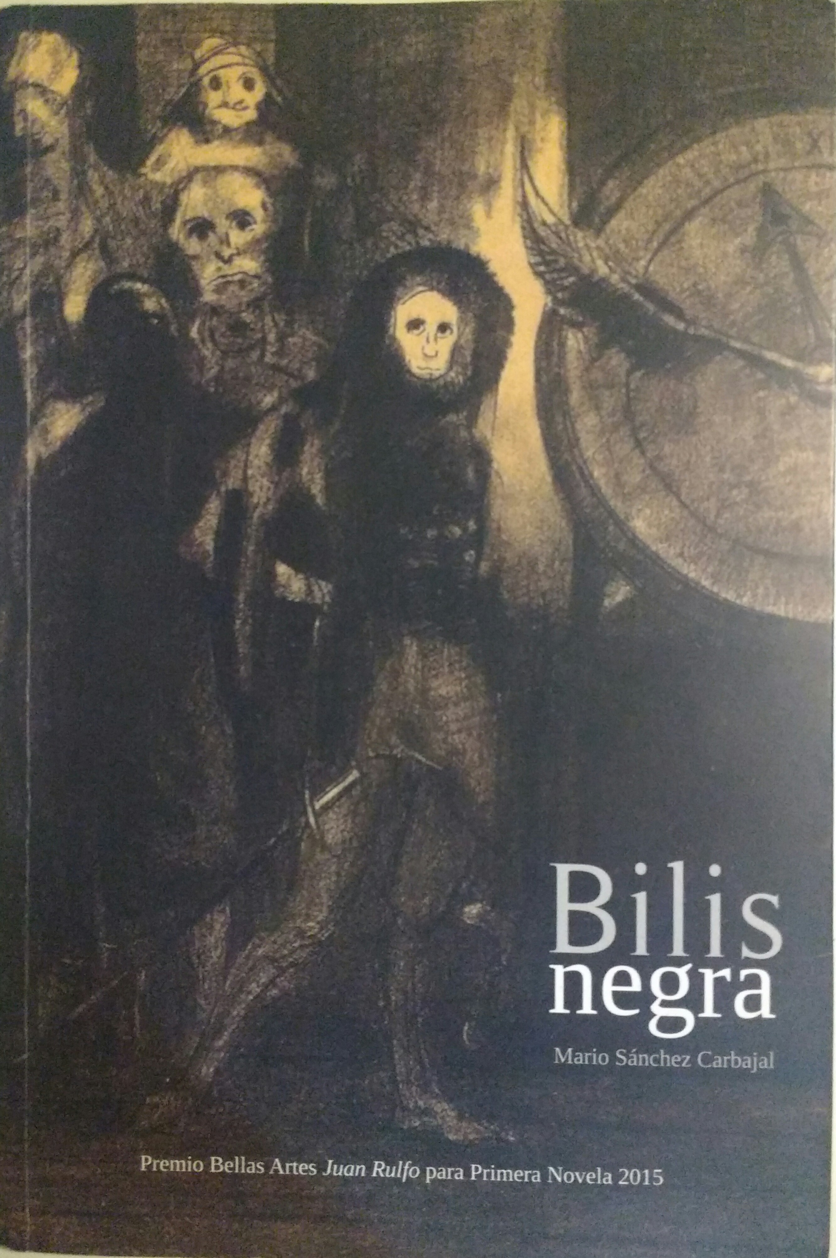 Bilis negra by Mario Sánchez Carbajal | Goodreads