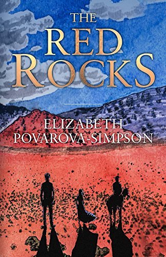 The Red Rocks by Elizabeth Povarova-Simpson | Goodreads