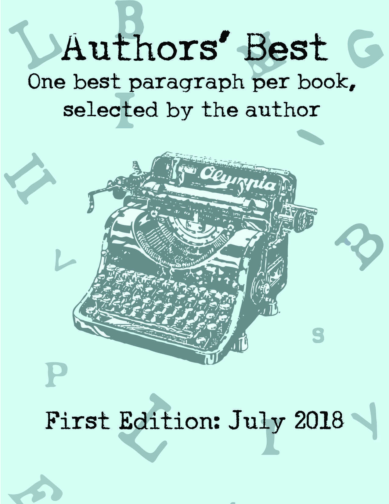 Authors' Best: One best paragraph per book, selected by the author by ...