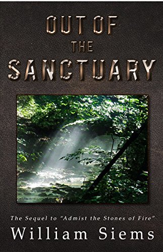 Out of the Sanctuary by William J. Siems | Goodreads