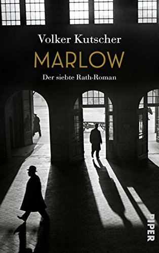 Marlow (Gereon Rath, #7) by Volker Kutscher | Goodreads