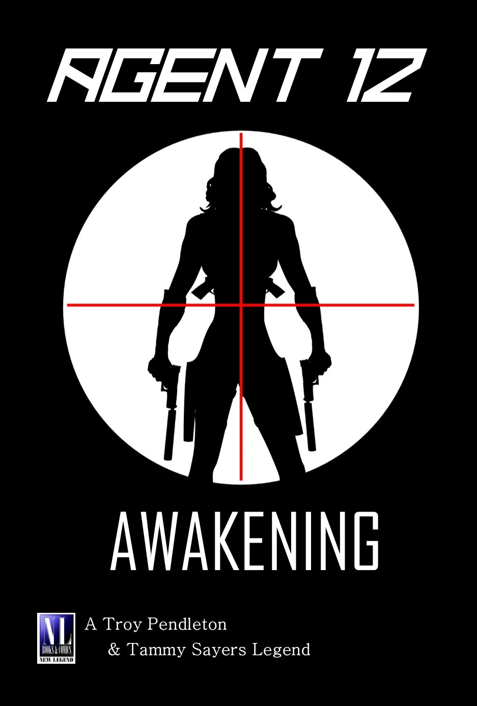 Agent 12: Awakening by Troy Pendleton | Goodreads