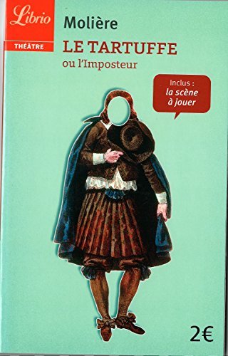 LE TARTUFFE (NE) by Molière | Goodreads