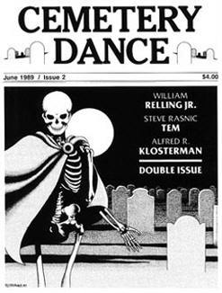 Cemetery Dance Magazine, Volume 1, Issue 2, June 1989: #2 by Richard ...
