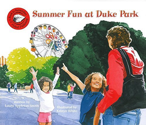 Summer Fun at Duke Park by Laura Appleton-Smith | Goodreads