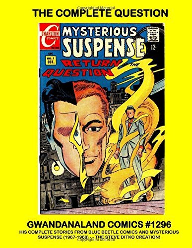 The Complete Question by Charlton Comics | Goodreads
