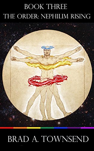 Nephilim Rising (The Order #3) by Brad A. Townsend | Goodreads