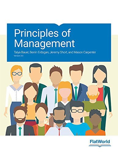 Principles of Management Version 3.0 by Talya Bauer | Goodreads