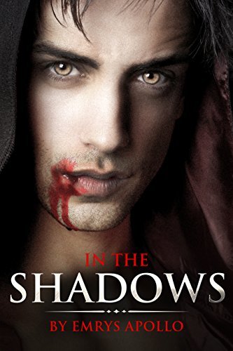 In The Shadows by Emrys Apollo | Goodreads