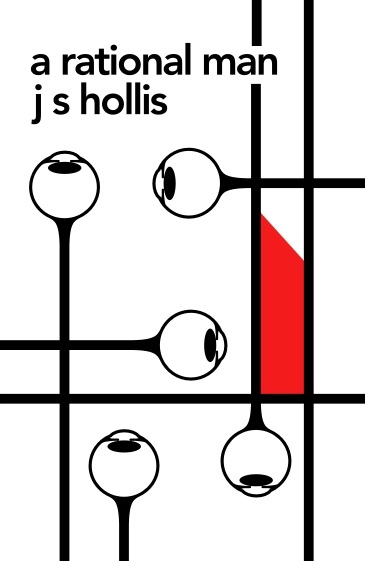 A Rational Man by J.S. Hollis | Goodreads