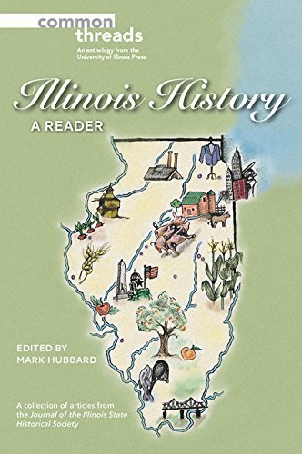 Illinois History: A Reader by Mark Hubbard | Goodreads