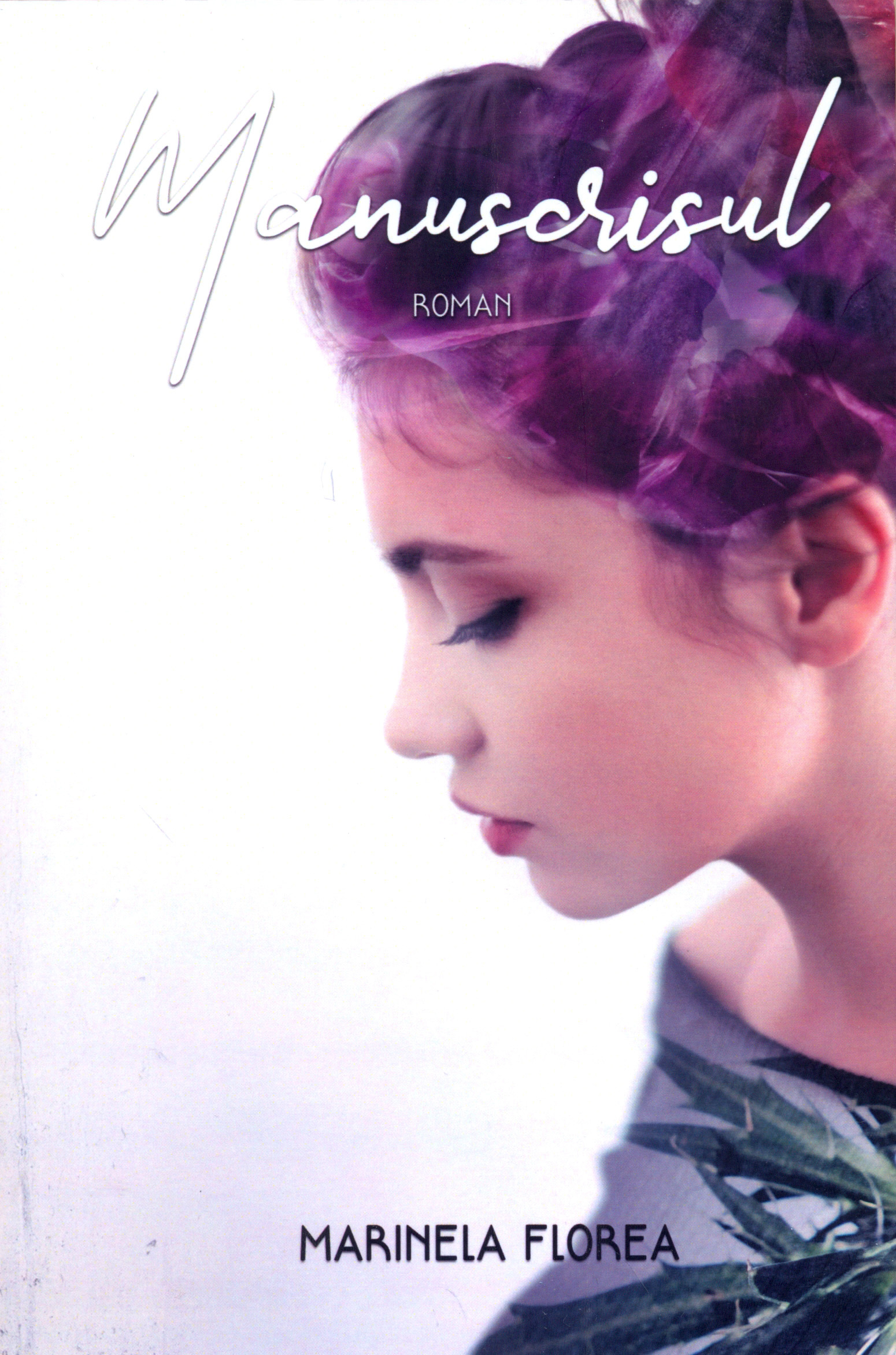 Manuscrisul by MARINELA FLOREA | Goodreads